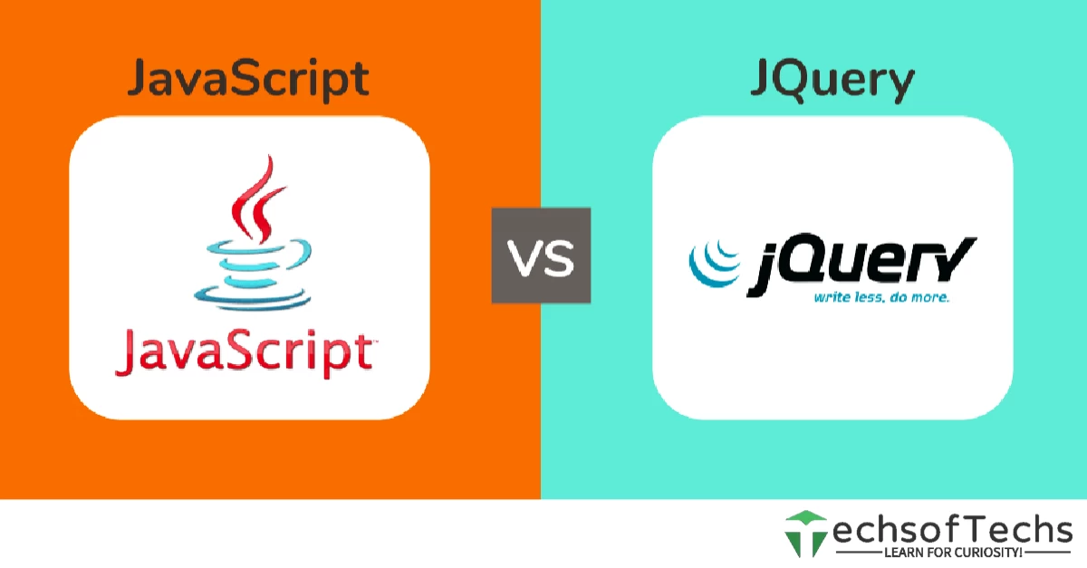 jQuery and JavaScript | Comprehensive Guide, Examples, and Best Practices - TechsofTechs